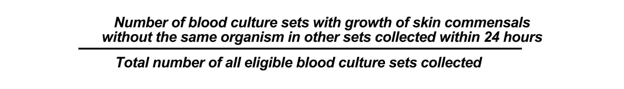 Blood Culture Accuracy is Vital for Patient Care Quality and Requires ...